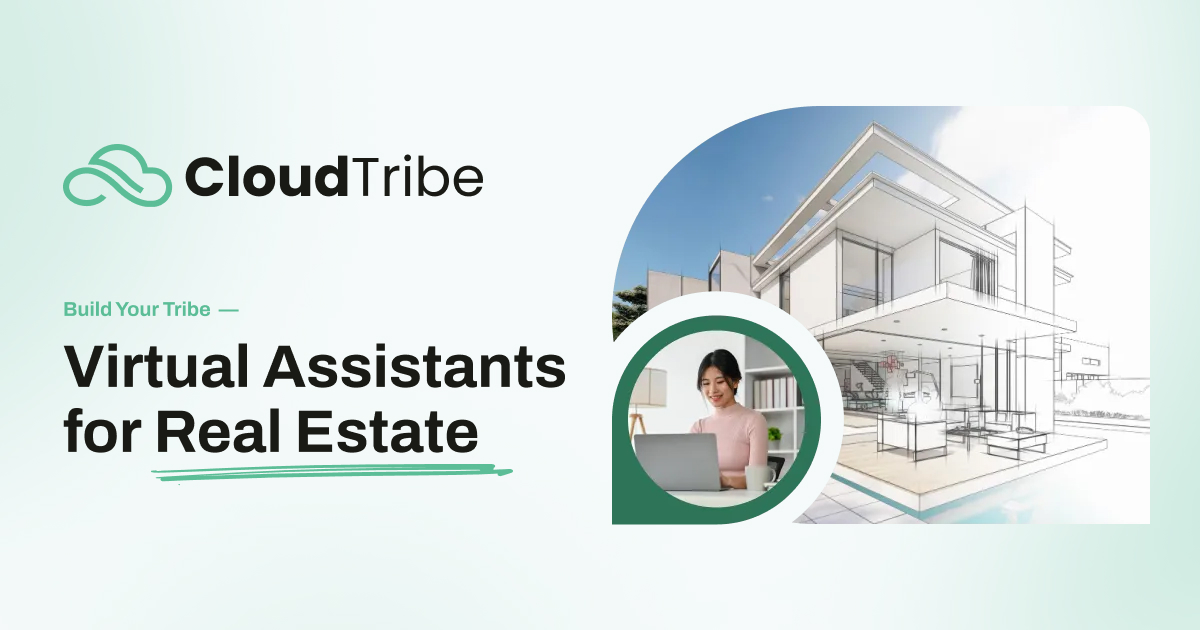 CloudTribe - Real Estate Virtual Assistants - CloudTribe